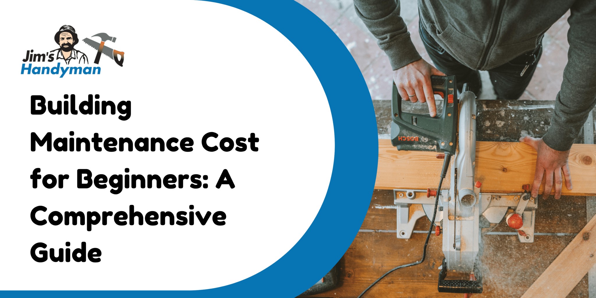 Building Maintenance Cost for Beginners - Jim's Handyman